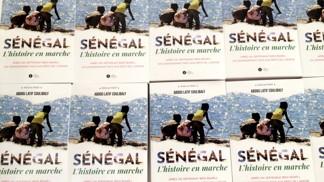 « Sénégal, l’histoire en marche » : Un ouvrage qui met en lumière les ...