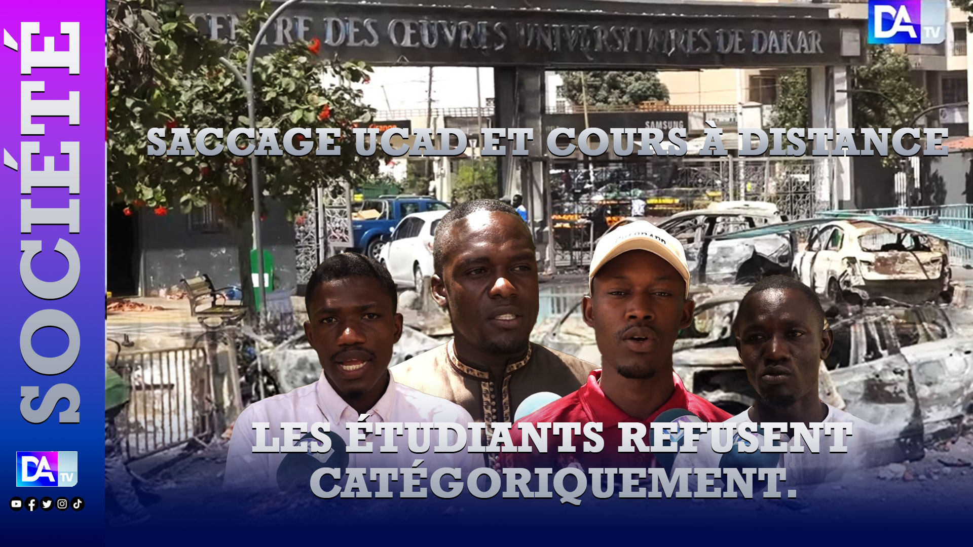 Saccage à l’Ucad et cours à distance pour le reste de l’année 2022-2023 : les étudiants refusent ...