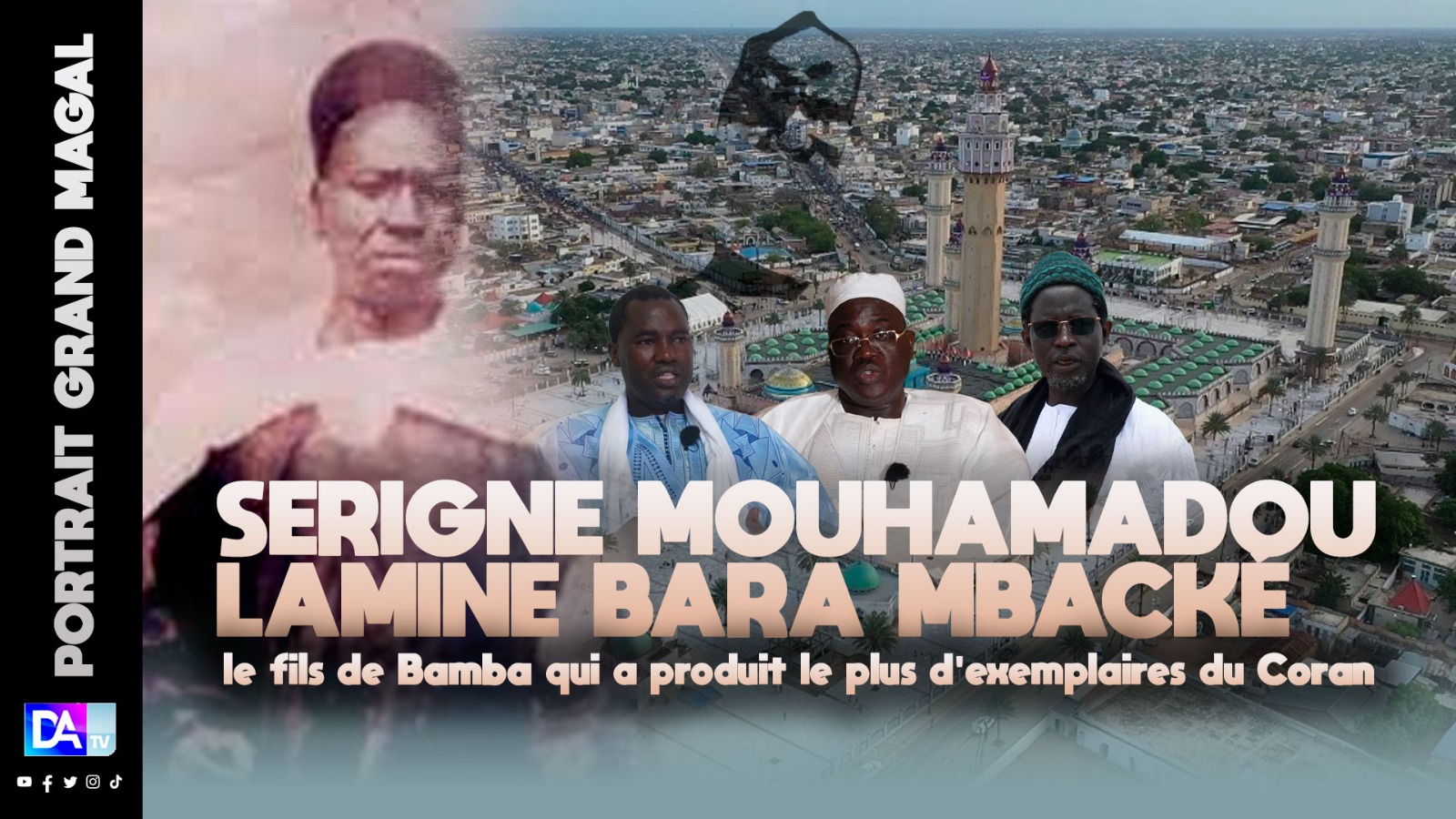 Portrait Grand Magal : Serigne Mouhamadou Lamine Bara Mbacké ou le fils de Bamba qui a le plus ...
