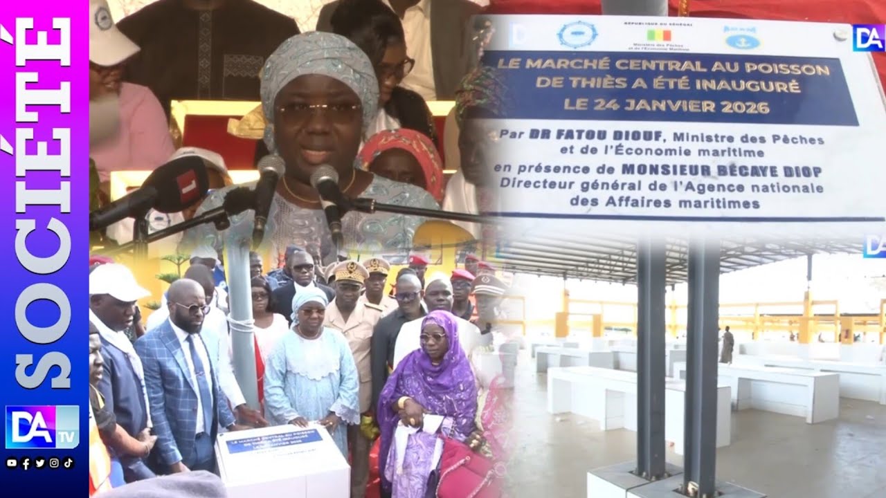 Cérémonie d'inauguration du marché au poisson de Thiès : "La pêche est ...