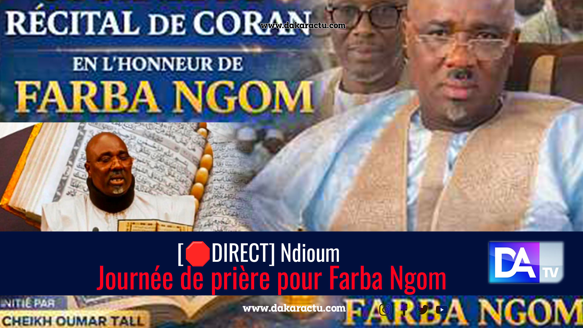 [🛑DIRECT] Ndioum : Journée de prière pour Farba Ngom
